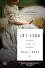 Amy Snow: A Novel - Paperback By Rees, Tracy - GOOD 9781501128370| eBay