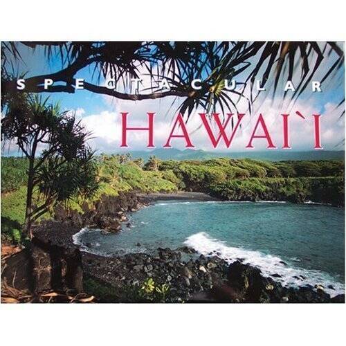Spectacular Hawaii (Spectacular Series) - Hardcover By Roger G.Rose ...
