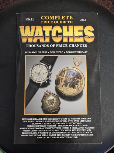 Complete Price Guide to Watches 2012, Near Mint Copy, 10K watch list ...