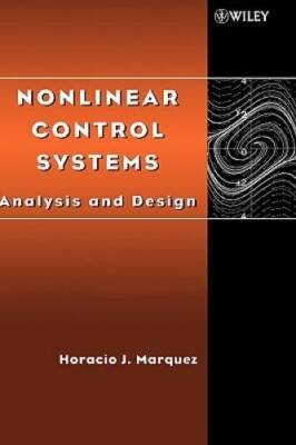 Nonlinear Control Systems: Analysis and Design - Hardcover - GOOD ...