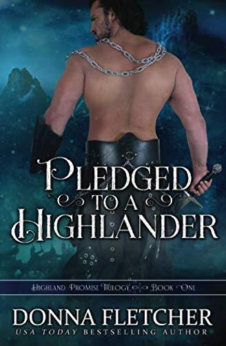 Pledged To A Highlander (Highland Promise Trilogy) by Fletcher, Donna ...