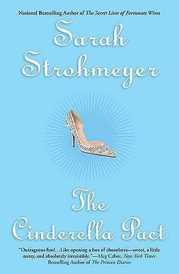 The Cinderella Pact by Strohmeyer, Sarah | eBay