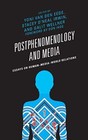 Postphenomenology and Media: Essays on Human-Me, Eede, Irwin, Wellner ...