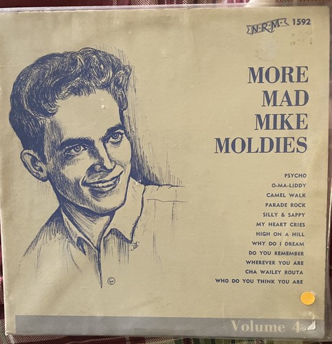 MORE MAD MIKE MOLDIES VOLUME 4~ NRM 1592~GARAGE/DOO WOP~VG++ | eBay