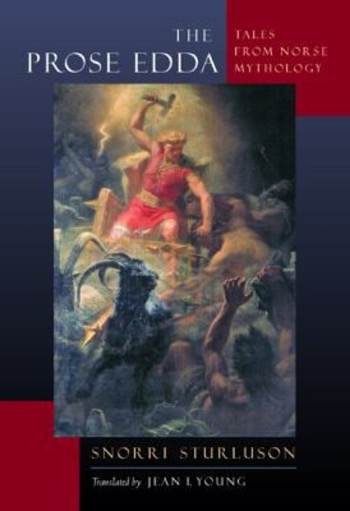 The Prose Edda of Snorri Sturluson : Tales from Norse Mythology P ...