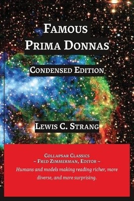 Lewis C Strang Famous Prima Donnas (Tascabile) AI Lab for Book-Lovers ...