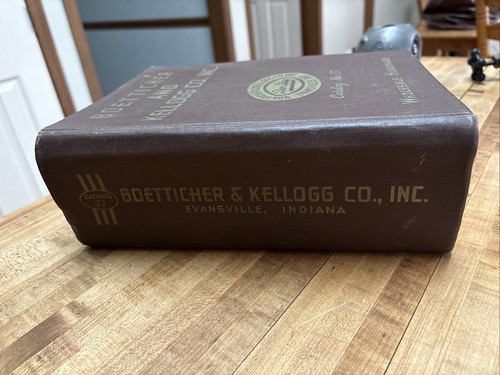 VINTAGE BOETTICHER & KELLOGG CO. CATALOG NO. 57 EVANSVILLE INDIANA BEE ...