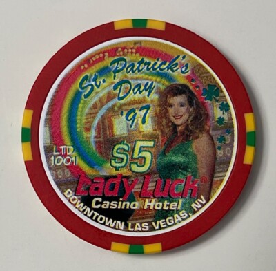 Lady Luck $5 Hotel Casino Chip Happy St. Patrick's Day 1997 Downtown ...