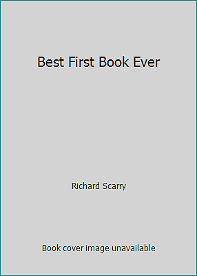 Best First Book Ever by Richard Scarry 1382586| eBay