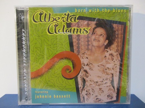 Born with the Blues by Alberta Adams (CD, Jan-1999, Cannonball Records ...