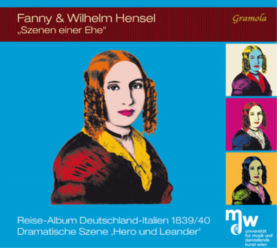 Fanny Hensel/Wilhelm Hensel Fanny & Wilhelm Hensel: Szenen Einer Eine ...