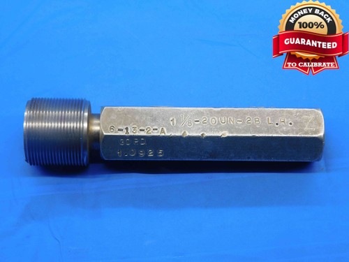 1 1/8 20 UN 2B LEFT HAND THREAD PLUG GAGE 1.125 GO ONLY P.D. = 1.0925 ...