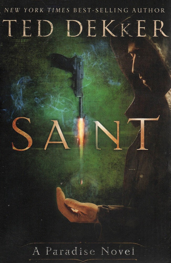 Saint : A Paradise Novel by Ted Dekker (2008, Trade Paperback) for sale ...