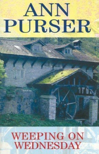 Weeping on Wednesday by Ann Purser (2004, Hardcover) for sale online | eBay