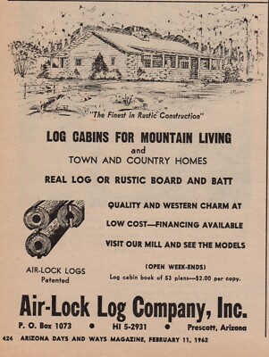 1962 Print Ad/Air-Lock Log Company-Log Cabins Mountain Living/Prescott ...