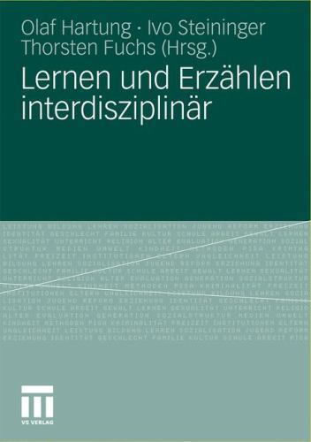 Lernen und Erzählen Interdisziplinär by Thorsten Fuchs (2011, Trade ...