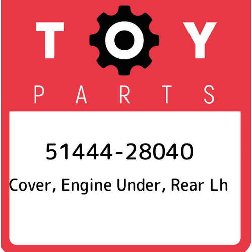 51444-28040 Toyota Cover, engine under, rear lh 5144428040, New Genuine ...