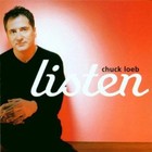 Chuck Loeb - Listen [New CD] 16351505729 | eBay