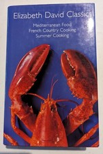 Elizabeth David Classics : Mediterranean Food, French Country Cooking ...
