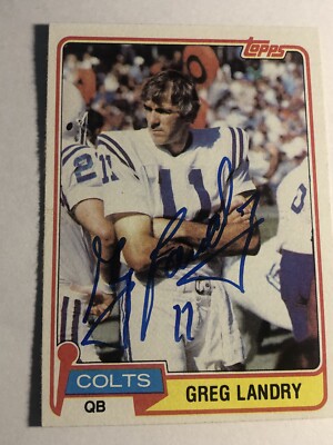Greg Landry Baltimore Colts UMass Autograph 1981 Topps #102 Signed Card ...