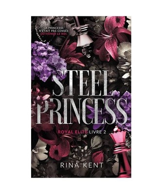 Steel Princess, Royal Elite Tome 2, Kent, Rina | eBay