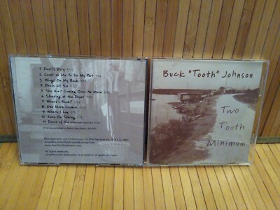Buck "Tooth" Johnson - Two Tooth Minimum CD album Self Release US ...