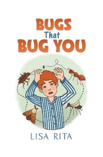 Lisa Rita Bugs That Bug You (Tascabile) 9781398492035 | eBay