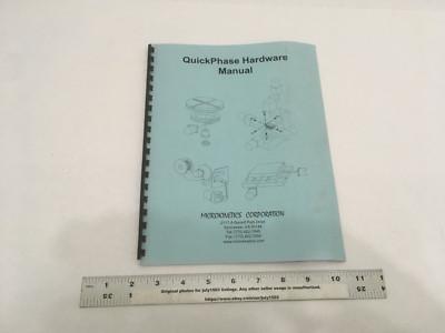 Microkinetics QuickPhase Hardware Manual - Revision B2, May 10 2000 ...