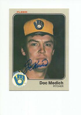 GEORGE DOC MEDICH Autographed Signed 1983 Fleer card Milwaukee Brewers ...