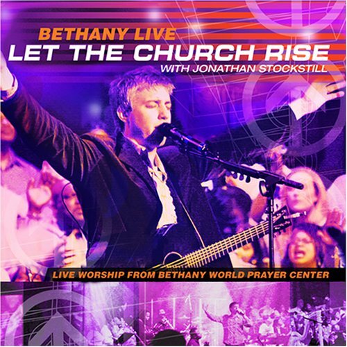 Let the church rise-Bethany Live CD NEUF | eBay