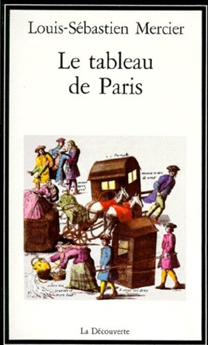 Le Tableau de Paris, Louis-Sebastien Mercier et Jeffry Kaplow | eBay