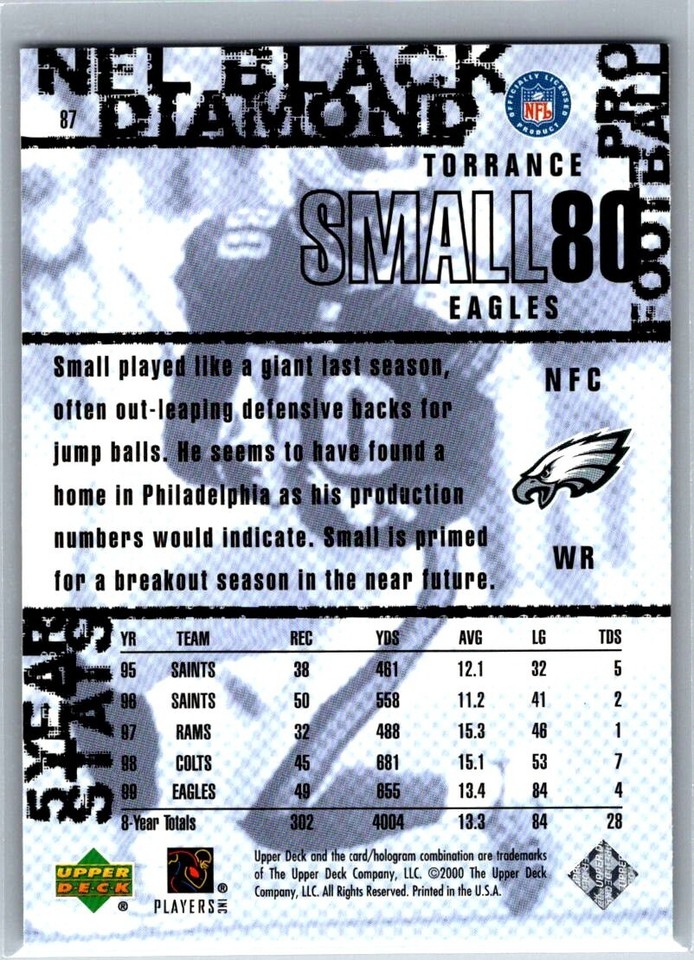 TORRANCE SMALL 2000 Upper Deck Black Diamond Football #87 Philadelphia ...
