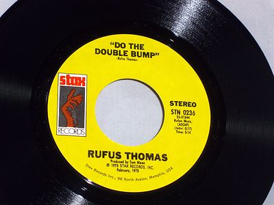 Rufus Thomas: Do the Double Bump / same [Unplayed Copy] | eBay