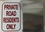 PRIVATE ROAD RESIDENTS ONLY SIGN – WHITE ALUMINUM (12X8) | eBay