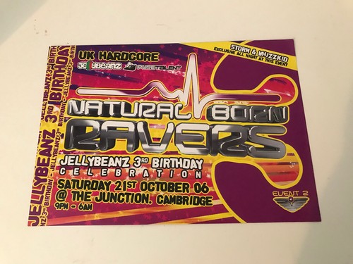 Natural Born Ravers The Junction Cambridge Rave Flyer 21/10/06 | eBay