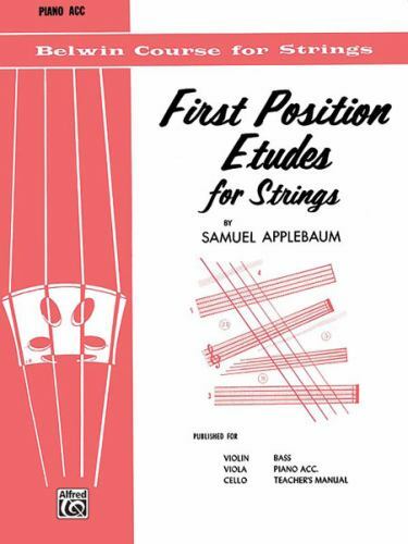 First Position Etudes for Strings: Piano Acc. (Belwin Course for ...