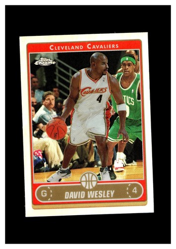 2006-07 Topps Chrome Refractors #125 David Wesley Cleveland Cavaliers ...