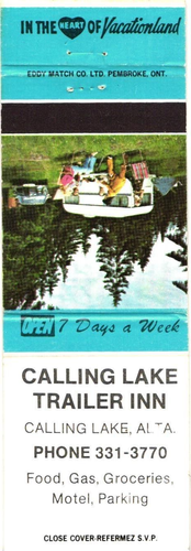 Calling Lake Alberta Canada Calling Lake Trailer Inn Vintage Matchbook ...