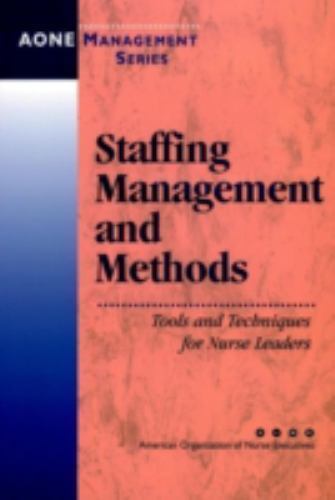 JB Aha Press Ser.: Staffing Management and Methods : Tools and ...