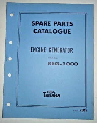 Tanaka REG-1000 Engine Generator Parts Manual Catalog Book OEM ...