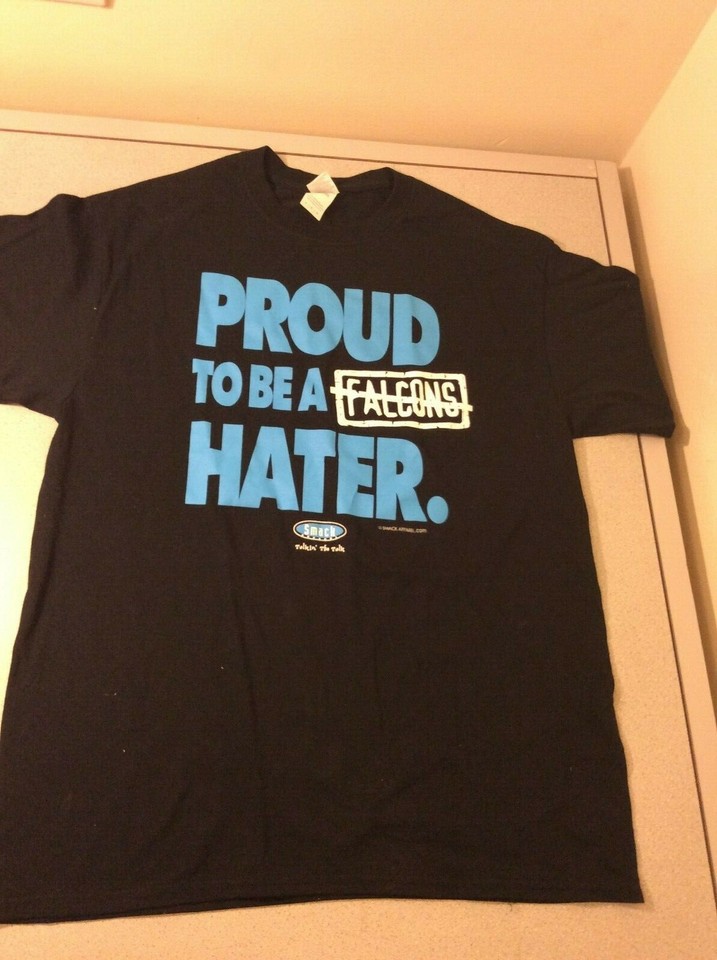 Proud to be a Falcons Hater Anti-Falcons Black Blue Shirt Size Large T ...