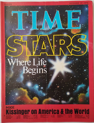 Time Magazine DECEMBER 1976 SCIENCE Stars Where Life Begins Kissinger ...