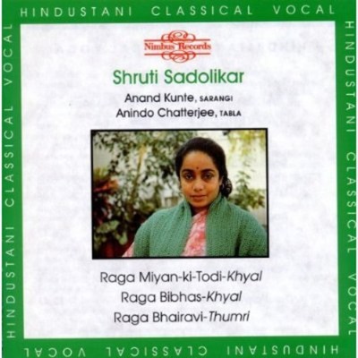 Shruti Sadolikar - Ragas: Miyan-Ki-Todi-Khyal Bibhas-Khyal Bhairavi [Used Very G 710357534621| eBay