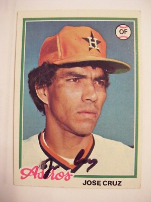 JOSE CRUZ signed ASTROS 1978 Topps baseball card AUTO CARDINALS ARROYO ...