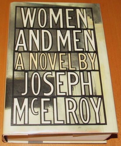 Joseph McElroy - Women And Men - 1987 Knopf 1st Edition / First ...
