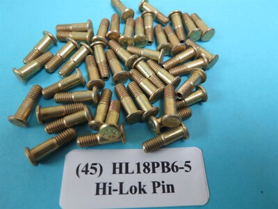 (45) HL18PB6-5 Hi-Lok Pin 3/16” x 5/8” Long x 5/16" Grip Boeing ...