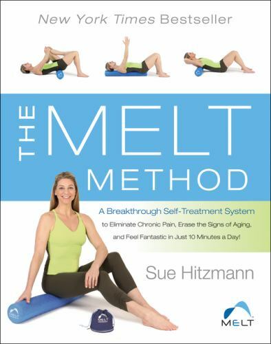 The Melt Method A Breakthrough Self Treatment System Hardcover Sue Hitzmann 2013 9780062065353| eBay