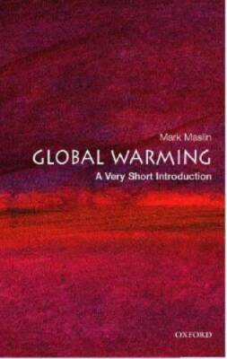Global Warming: A Very Short Introduction - Paperback By Maslin, Mark ...