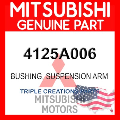 4125A006 Genuine Mitsubishi BSHG,INDEPENDENT RR SUSP A | eBay