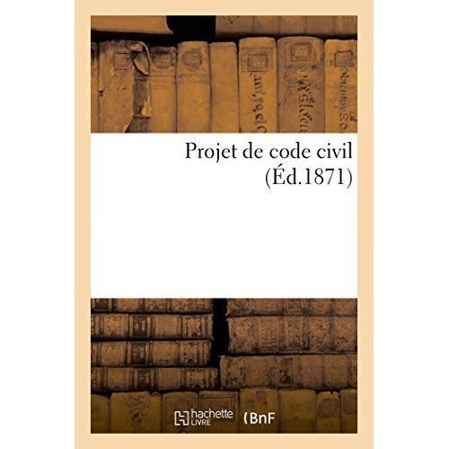 Projet de Code Civil by Imp de Moures (Paperback, 2016) for sale online ...